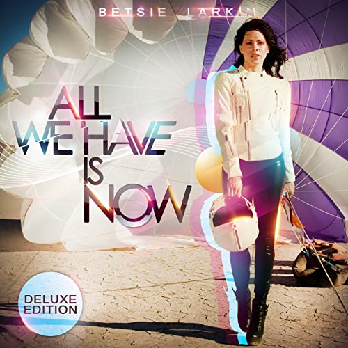 Amazon Music - Betsie LarkinのAll We Have Is Now (Deluxe Edition ...