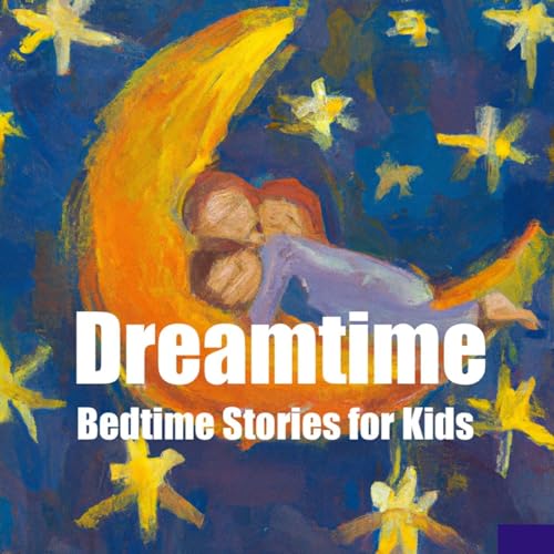 Amazon.com: Dreamtime: Bedtime Stories for Kids : Inception Point Ai ...