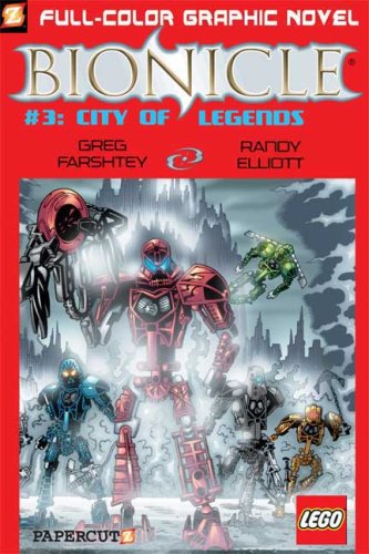 Bionicle #3 (Bionicle (Graphic Novels), 3): Farshtey, Greg, Elliot ...