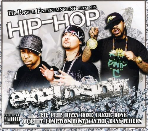 Hip Hop Explosion: Various Artists, Hi Power, Teflon, Layzie Bone, Mr ...