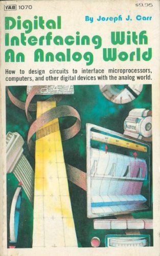 Digital Interfacing With an Analog World: Book: 9780830610709: Amazon ...