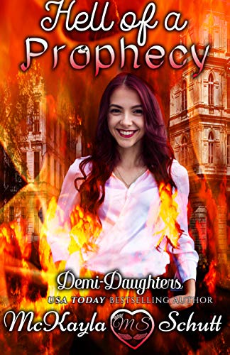 Hell of a Prophecy: Greek Demi-Gods: Fantasy Romance: Mythology Romance ...