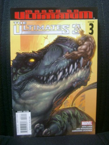 Amazon.com: Ultimates 3 #3 / March On Ultimatum: Jeph Loeb: Books