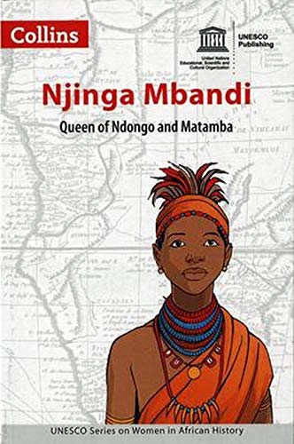 Njinga Mbandi, Queen Of Ndongo And Matamba (UNESCO Series on Women in ...
