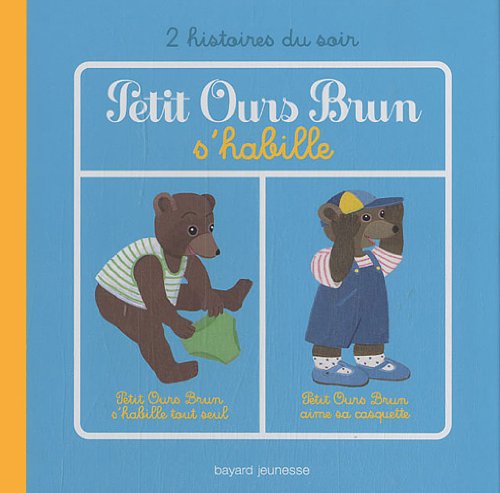 Amazon.com: Petit Ours Brun s'habille (French Edition): 9782747035484 ...