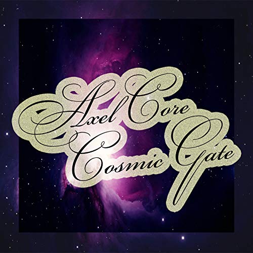 Amazon MusicでAxel CoreのCosmic Gateを再生する