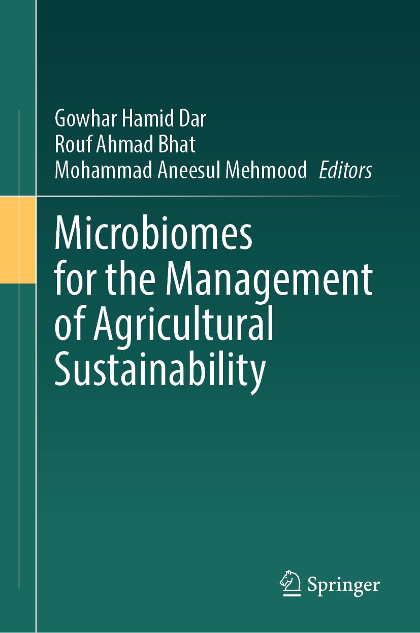 Microbiomes for the Management of Agricultural Sustainability: Dar ...