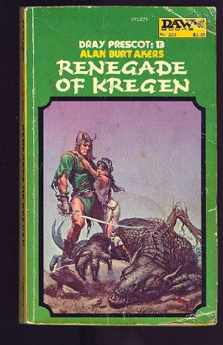 Renegade of Kregen - Dray Prescot : 13: Amazon.co.uk: Akers, Alan Burt ...
