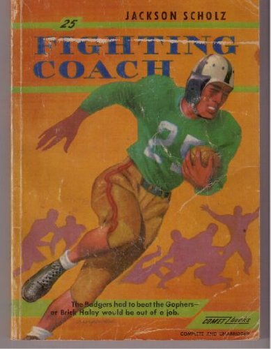 Fighting Coach: Scholz, Jackson: Amazon.com: Books