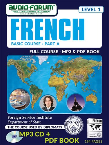 Amazon.com: FSI: Basic French Part A (MP3/PDF): 9781623922498: Foreign ...
