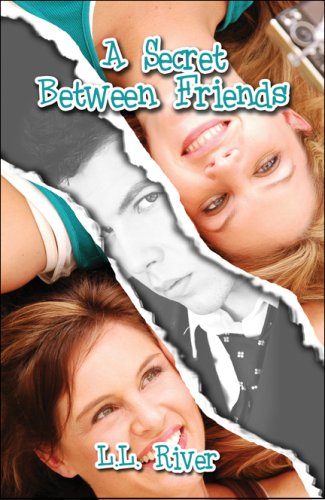 Amazon.com: A Secret Between Friends: 9781605637204: River, L. L.: Books