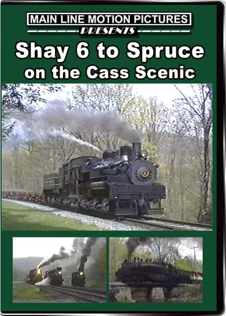 Amazon.com: Cass Scenic Railroad: Western Maryland Shay 6 to Spruce ...