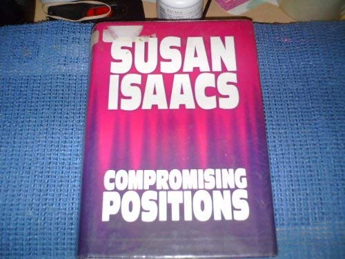Amazon.com: Compromising Positions: 9781585470860: Isaacs, Susan: Books