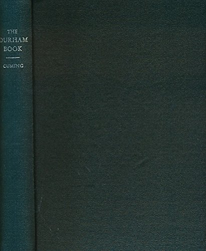 THE DURHAM BOOK: Being the First Draft of the Revision of the Book of ...