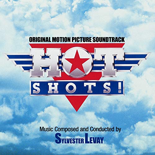 Play Hot Shots! (Original Motion Picture Soundtrack) by Sylvester Levay ...