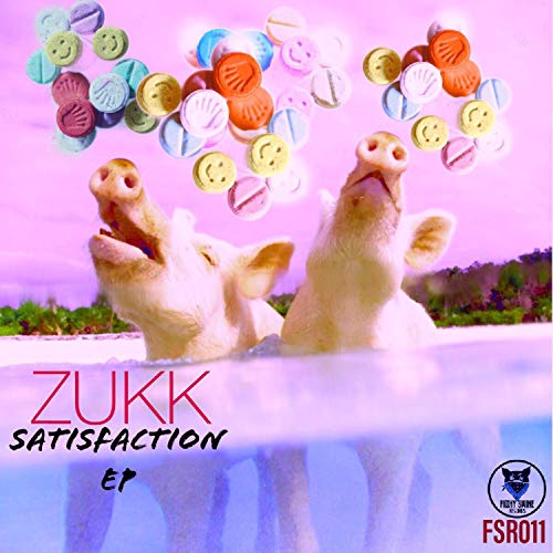 Play Satisfaction EP by Zukk on Amazon Music