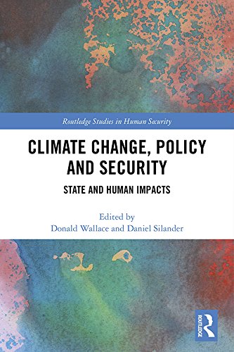 Climate Change, Policy and Security: State and Human Impacts (Routledge ...