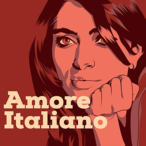 Play Amore Italiano by VARIOUS ARTISTS on Amazon Music