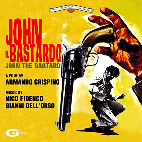 Amazon Musicでニッコ・フィデンコ & Gianni Dell'OrsoのJohn Il Bastardo (Original ...