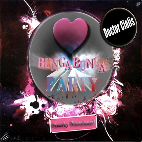 Amazon.com: Bunga Bunga Party : Doctor Cialis: Digital Music