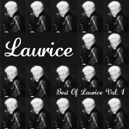 Amazon.com: Best of Laurice, Vol. 1 : Laurice: Digital Music