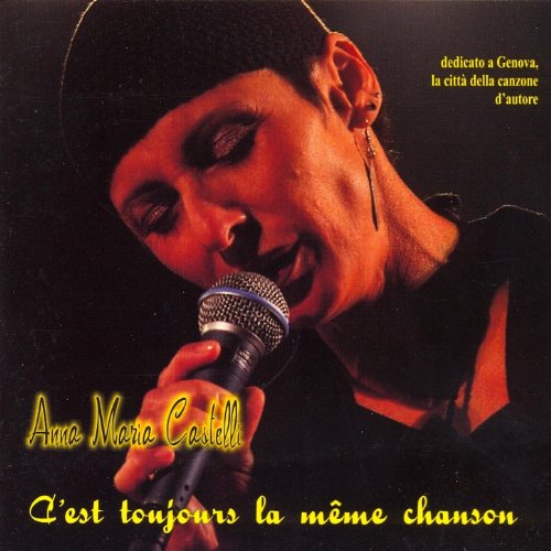 Amazon.com: C'est Toujours la Méme Chanson : Anna Maria Castelli ...