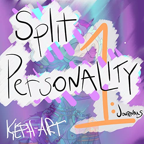 Play Split Personality 1: Journals by Keph-art on Amazon Music Unlimited