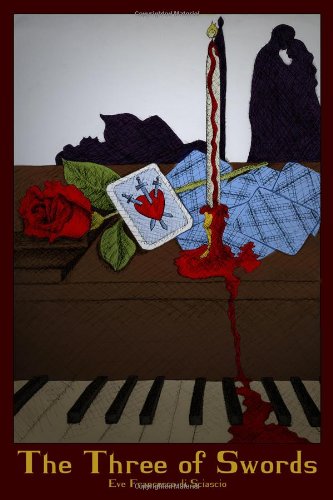 The Three of Swords: Eve di Sciascio: 9781434908445: Amazon.com: Books