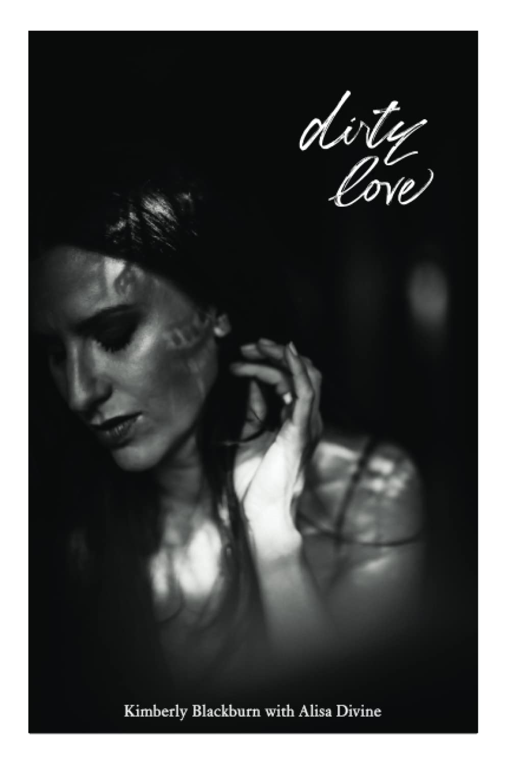 Amazon.com: Dirty Love: 9798986759302: Blackburn, Kimberly, Divine ...