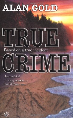 True Crime : Gold, Alan: Amazon.in: Books