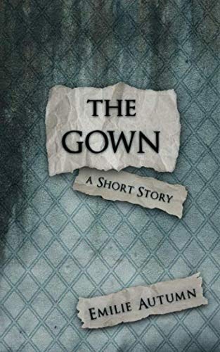 Amazon.com: The Gown: A Short Story (with Study Guide): 9780998990941 ...