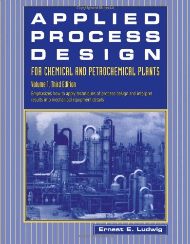 Buy Applied Process Design for Chemical and Petrochemical Plants ...