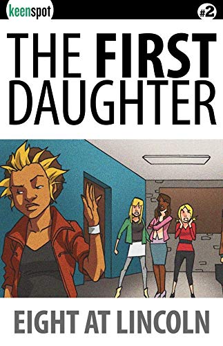 The First Daughter #2 eBook : Rosenzweig, Michael, Nix, Rob: Amazon.in ...