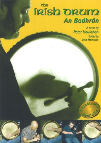Irish Drum an Bodhran: Houlahan, Peter, Mallinson, Dave: 9781899512737 ...