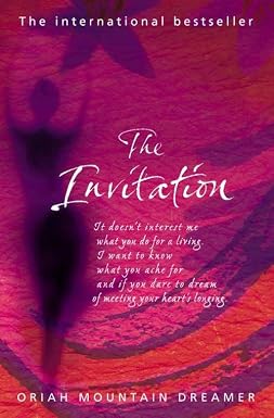 The Invitation: Amazon.co.uk: Mountain Dreamer, Oriah: 9780722540459: Books