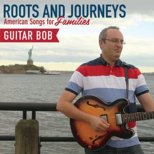 Amazon MusicでGuitar BobのRoots and Journeys: American Songs for Families ...