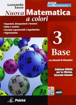 Nuova matematica a colori. Ediz. rossa. Per le Scuole superiori. Con e ...