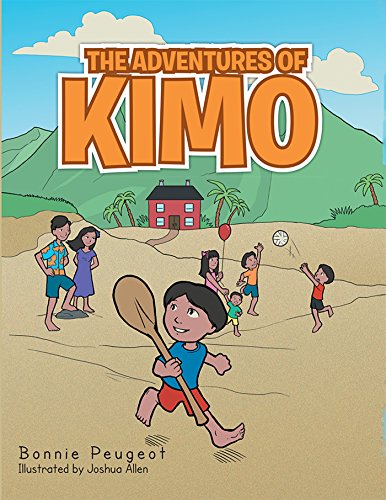 The Adventures of Kimo - Kindle edition by Peugeot, Bonnie, Allen ...