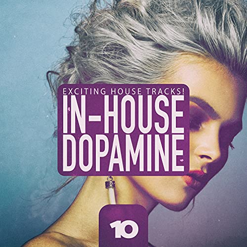 In-House Dopamine, Vol. 10 de VARIOUS ARTISTS en Amazon Music Unlimited