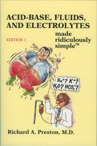 Acid-Base, Fluids, and Electrolytes Made Ridiculously Simple 2nd ...