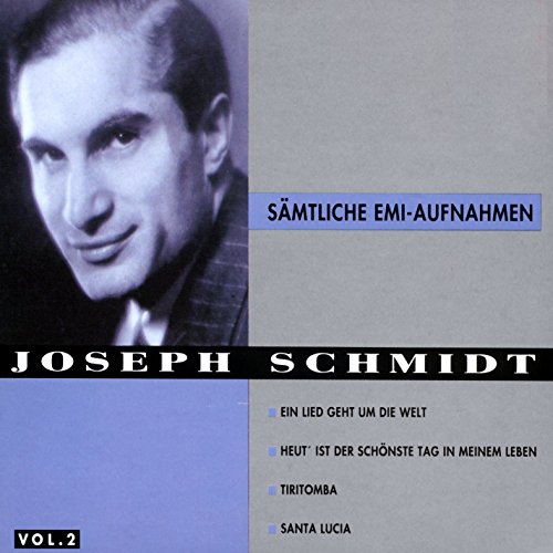 Play Joseph Schmidt - The Complete EMI Recordings Vol. 2 by Joseph ...