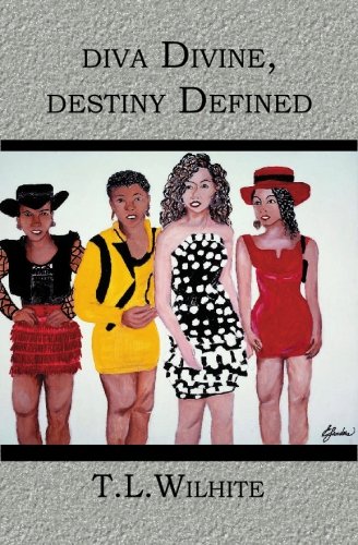 diva Divine, destiny Defined: Wilhite, T. L.: 9781594574030: Amazon.com ...