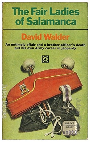 The fair ladies of Salamanca: David Walder: 9780090010301: Amazon.com ...