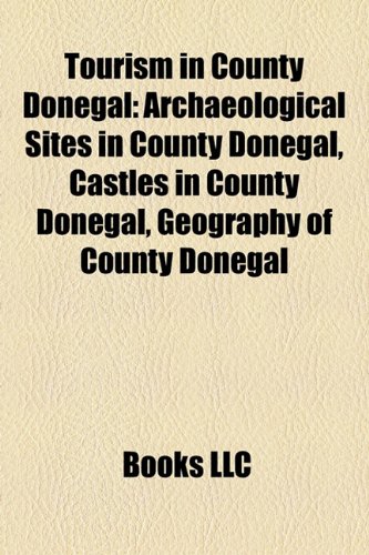 Tourism in County Donegal: Archaeological Sites in County Donegal ...