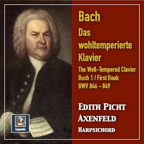 J.S. Bach: The Well-Tempered Clavier, Book 1, BWVV 846-869 : Edith ...