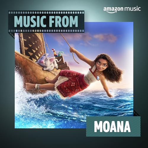 Music From Moana Playlist on Amazon Music Unlimited
