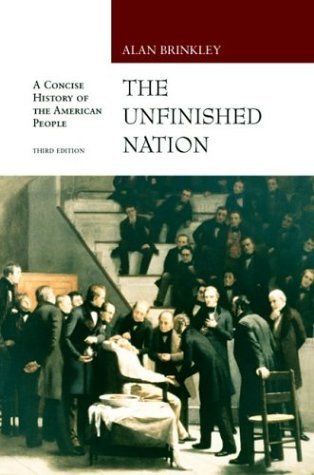 Unfinished Nation with E-source CD ROM; MP: Alan Brinkley ...