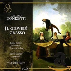 Amazon.co.jp: Donizetti: Il giovedi Grasso, Lugano 1961: ミュージック