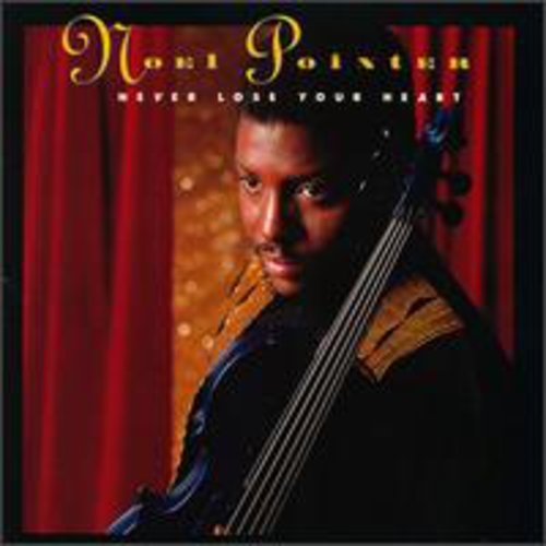 Pointer, Noel - Never Lose Your Heart - Amazon.com Music