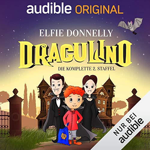 Draculino. Die komplette 2. Staffel (Audio Download): Elfie Donnelly ...